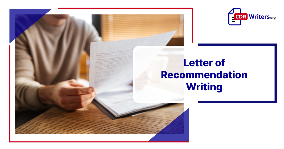 Letter Of Recommendation Writing Services | CDR Writers
