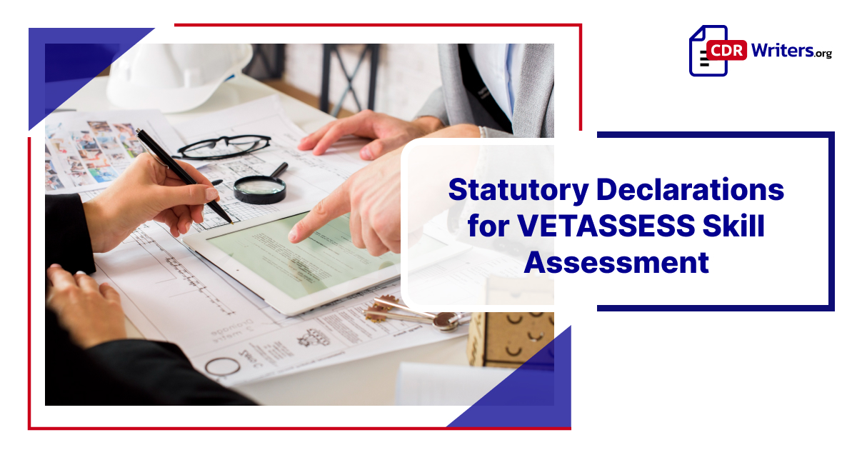 Statutory Declarations For VETASSESS Skill Assessment | Expert Guide